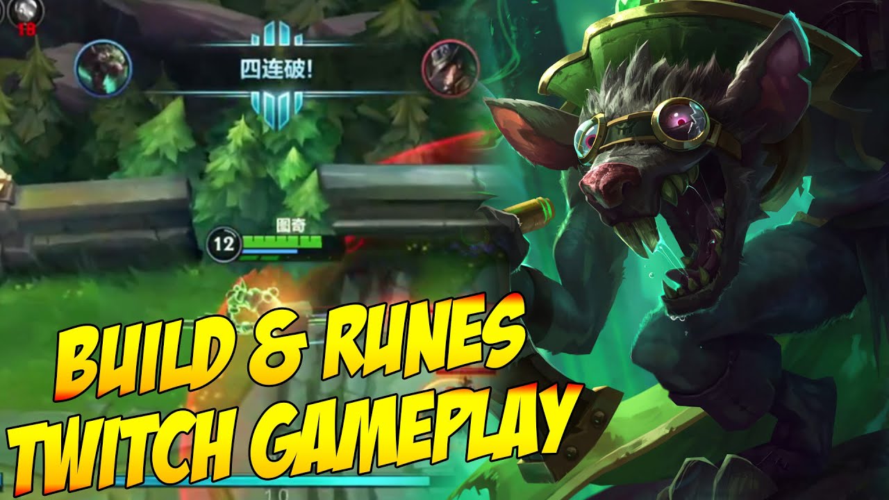TWITCH GAMEPLAY IN CHINA SERVER (NEW CHAMP) | TWITCH BUILD and RUNES ...