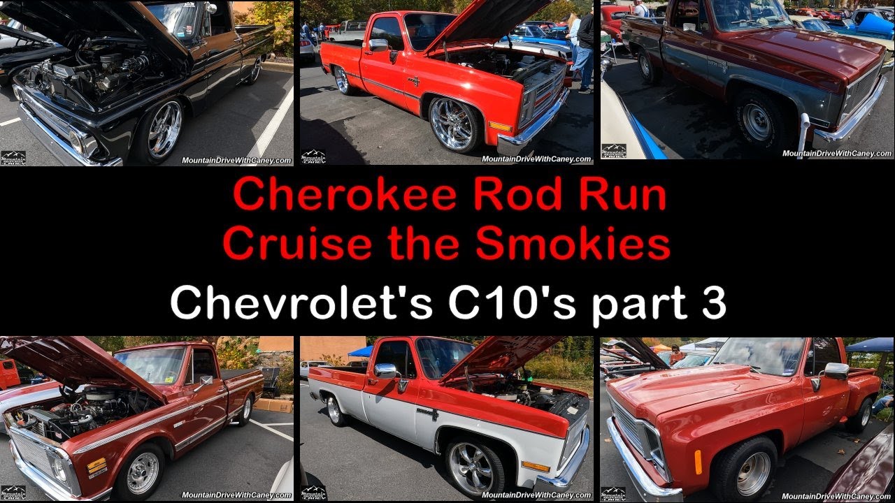 10/14/23 Cherokee Rod Run Cruise the Smokies Chevrolet C10's pt 3 #c10 ...