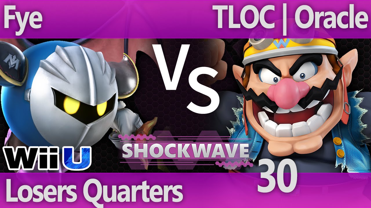 SW 30 Wii U - Fye (Meta Knight) vs TLOC | Oracle (Wario) - Losers ...