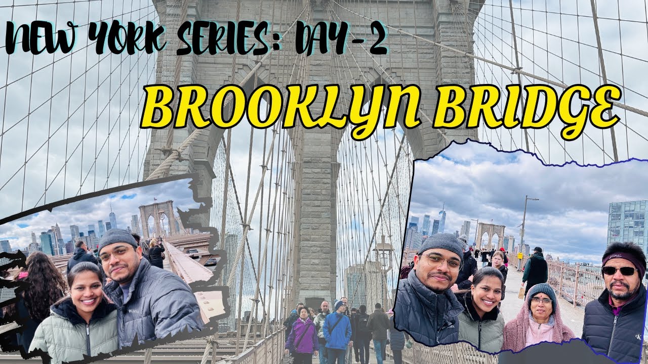 New York Series: New York City & Brooklyn Bridge Wonders || Day-2 - YouTube