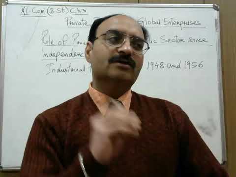 XIC CH 3; PRIVATE, PUBLIC & GLOBAL ENTERPRISES INTRODUCTION SIR JATIN ...