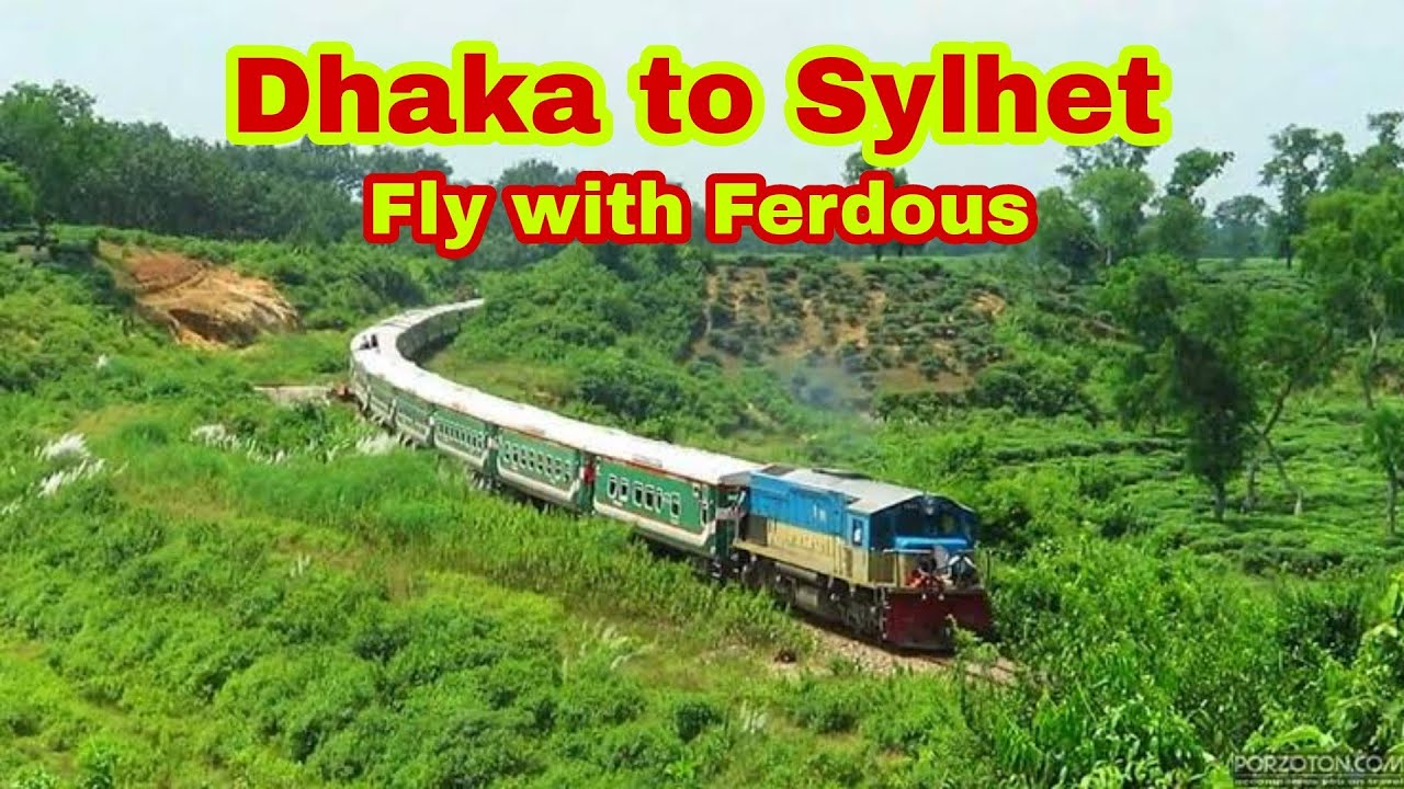 DHAKA TO SYLHET BRAND NEW LUXURIOUS TRAIN || EXCLUSIVE JAYANTIKA ...