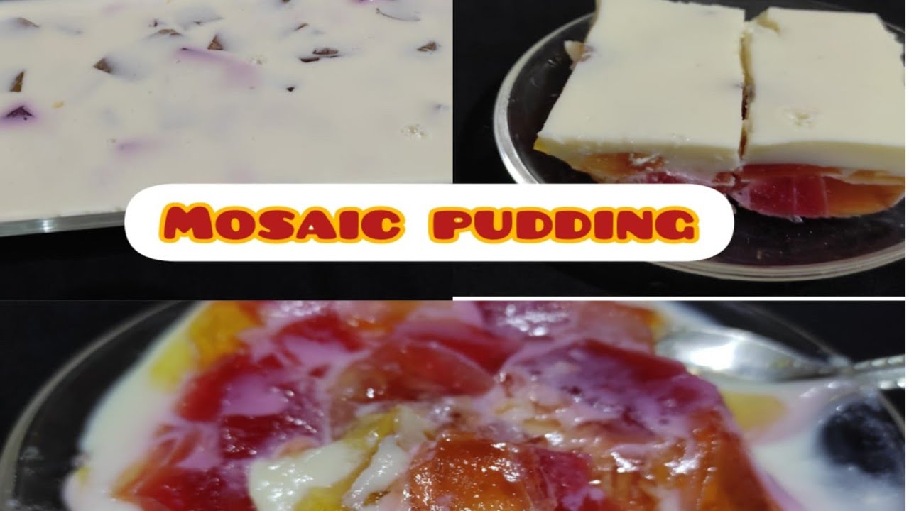 മൊഞ്ചുള്ള ഒരു പുഡിങ് /mosaic pudding /mosaic pudding recipe/ malayalam ...