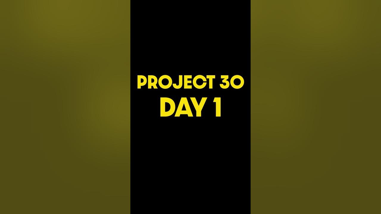 🎥 Project 30 - 30 Days, 30 Videos - Link in Description 👇 - YouTube