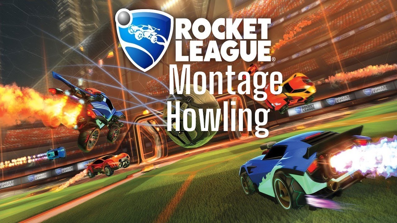 Rocket League Montage - Howling (Cartoon) - YouTube