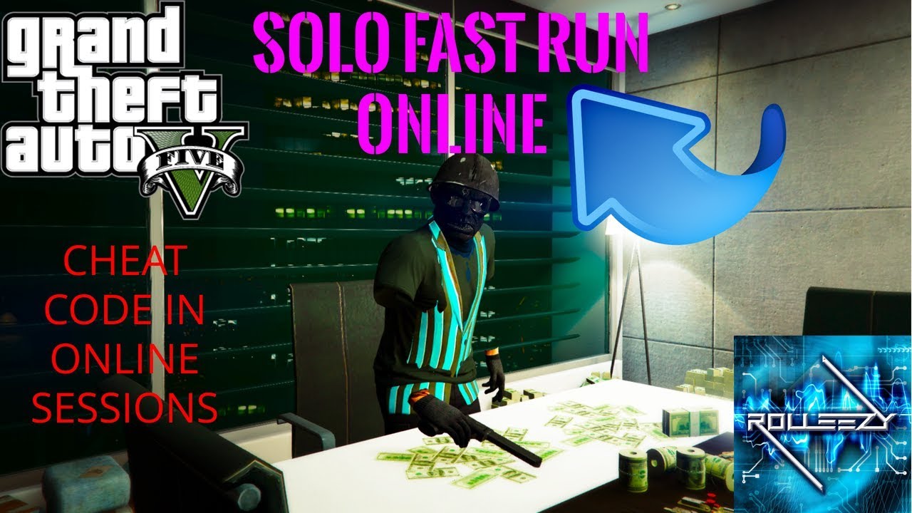 *SOLO*FAST RUN IN GTA 5 ONLINE BRING CHEAT CODE IN ONLINE SESSIONS*EASY ...