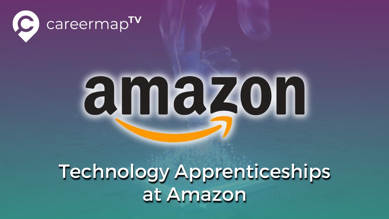 Technology Apprenticeships at Amazon - YouTube
