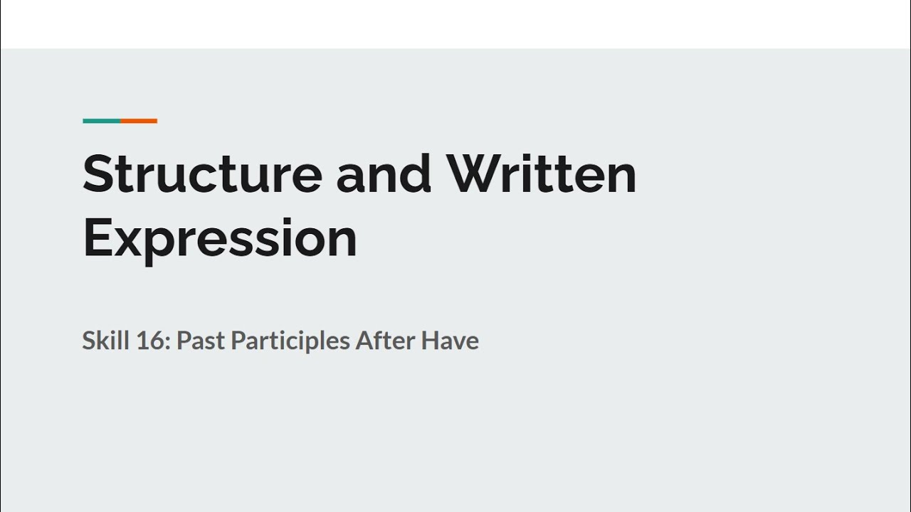 (Pemula) Belajar TOEFL Structure and Written Expression Skill 16: Past ...