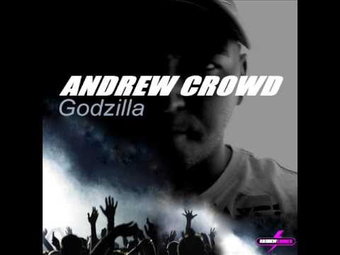 Andrew Crowd Godzilla Radio Edit - YouTube