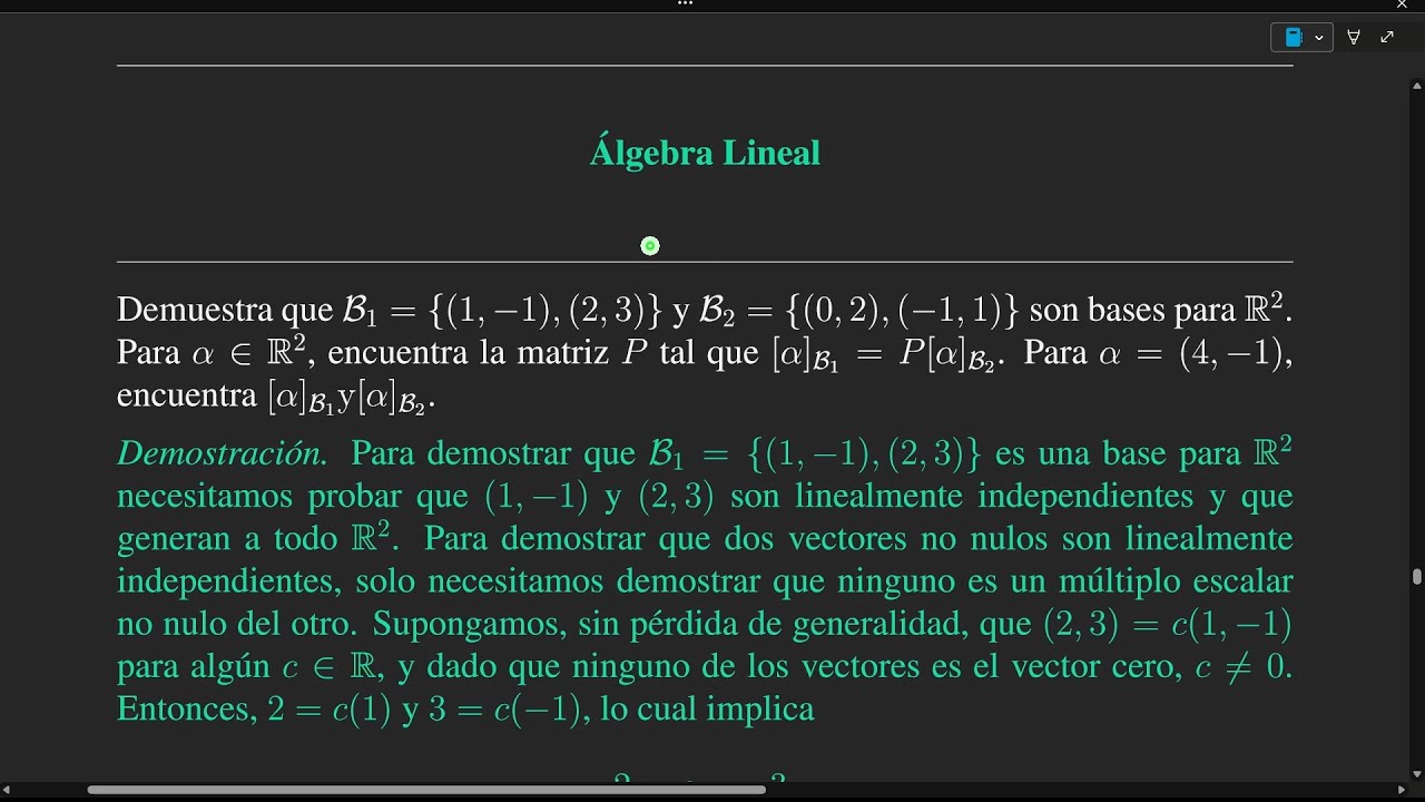 Probar que un conjunto es una base y calcular la matriz de cambio de ...