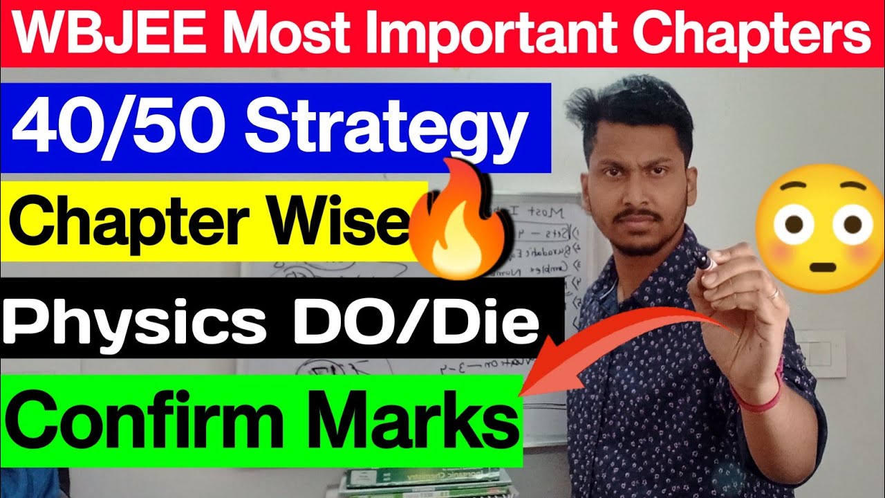 WBJEE Chapter Wise Weightage 🔥| WBJEE Physics Important Chapters ...