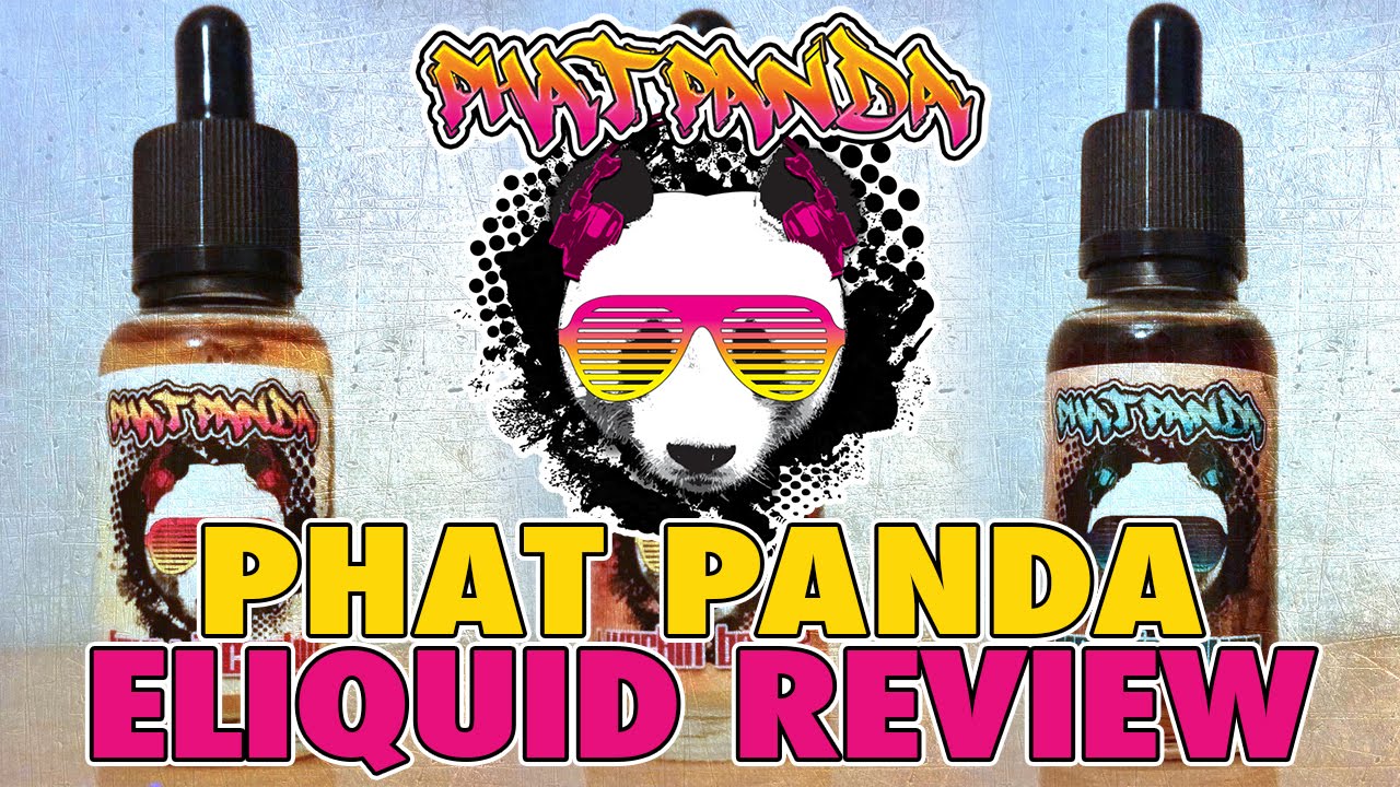Phat Panda Eliquid Review - YouTube