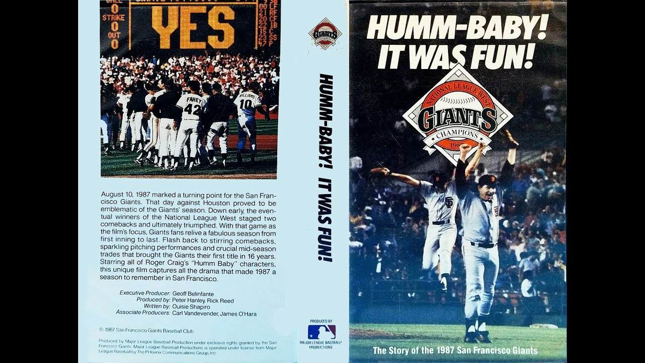 HUMM BABY! It Was Fun! - The 1987 San Francisco Giants - YouTube