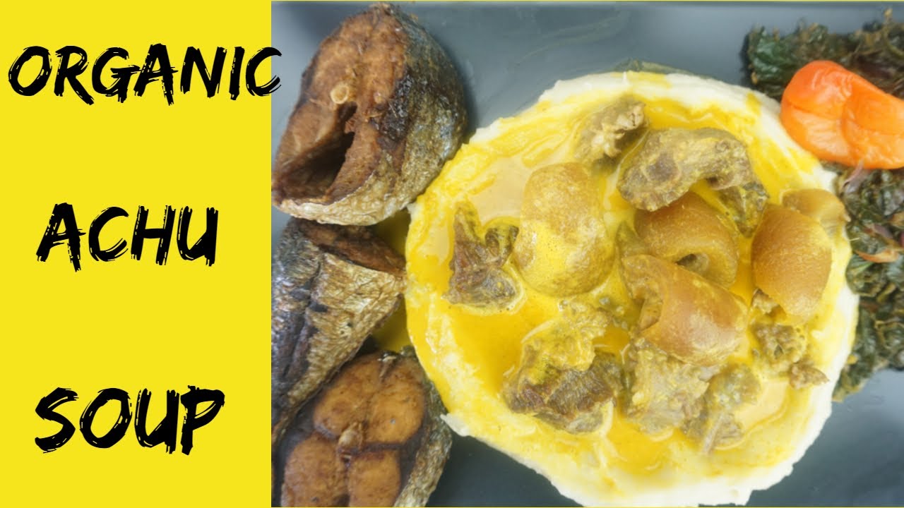 YELLOW SOUP WITH ACHU FUFU - YouTube