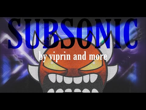 Subsonic 100% (Extreme Demon) by ViPriN - YouTube