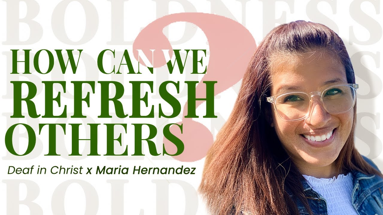 How Can We Refresh Others? | Maria Hernandez - YouTube