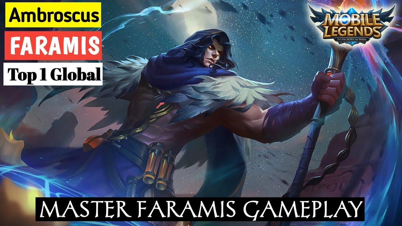 MASTER FARAMIS MID LANE !! Top 1 Global Faramis [by Ambroscus] Gameplay ...
