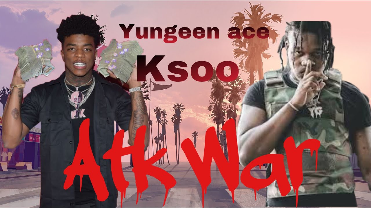 Yungeen ace ft. Ksoo-atk war (official music video) - YouTube