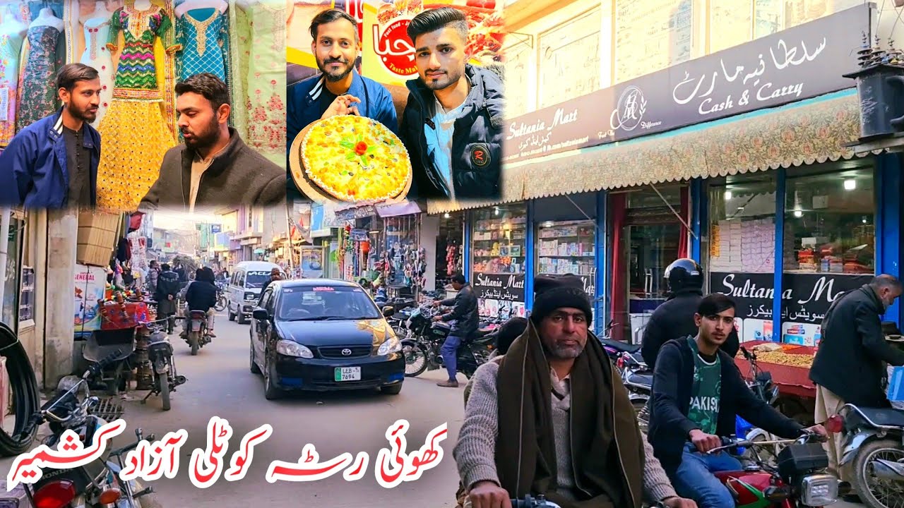 khuiratta azad kashmir Bazaar Vlog || Food Point , Shopping Area ...
