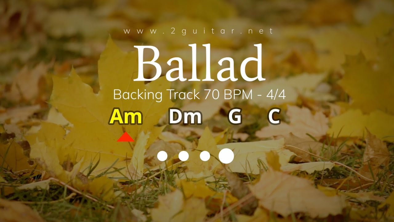 Nhạc nền Ballad 70BPM nhịp 4/4 vòng hợp âm Am Dm G C. Backing Track ...