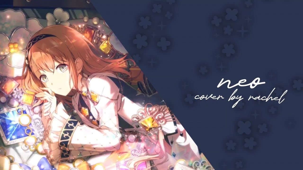 【Rachel】 NEO【歌ってみた/cover】 - YouTube