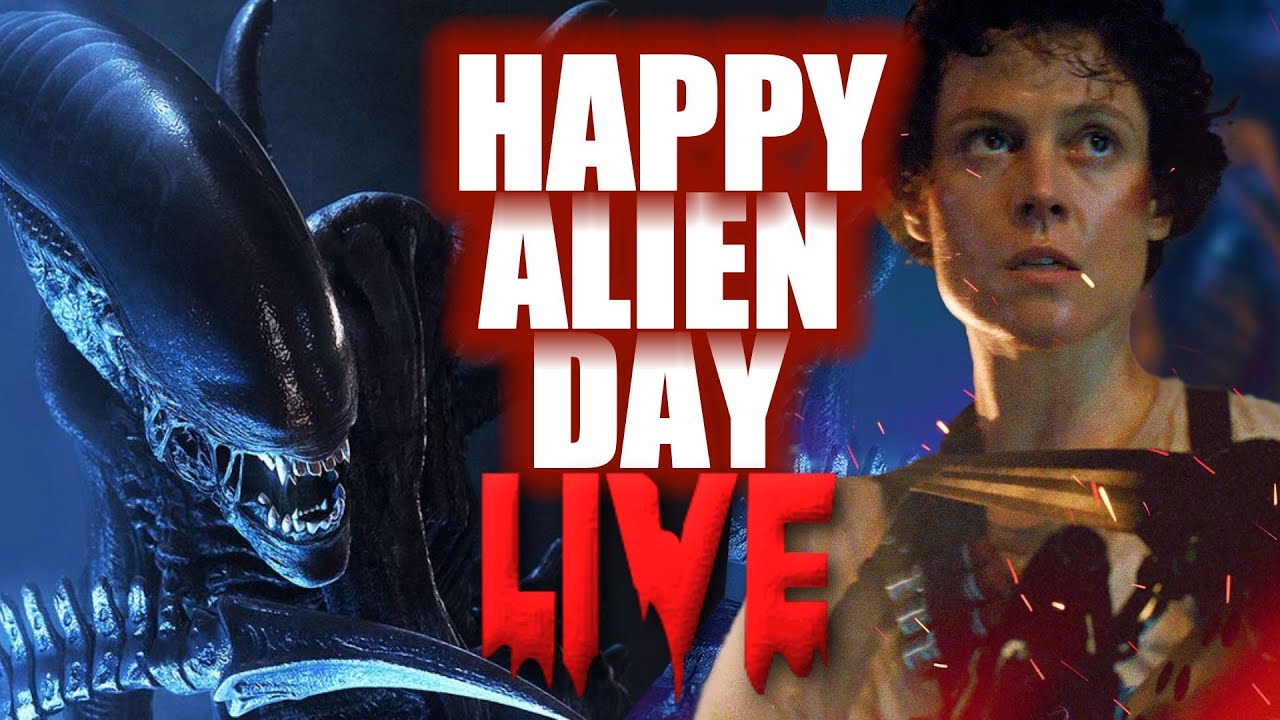 ALIEN DAY Live Stream! What's your favorite ALIEN movie? - YouTube