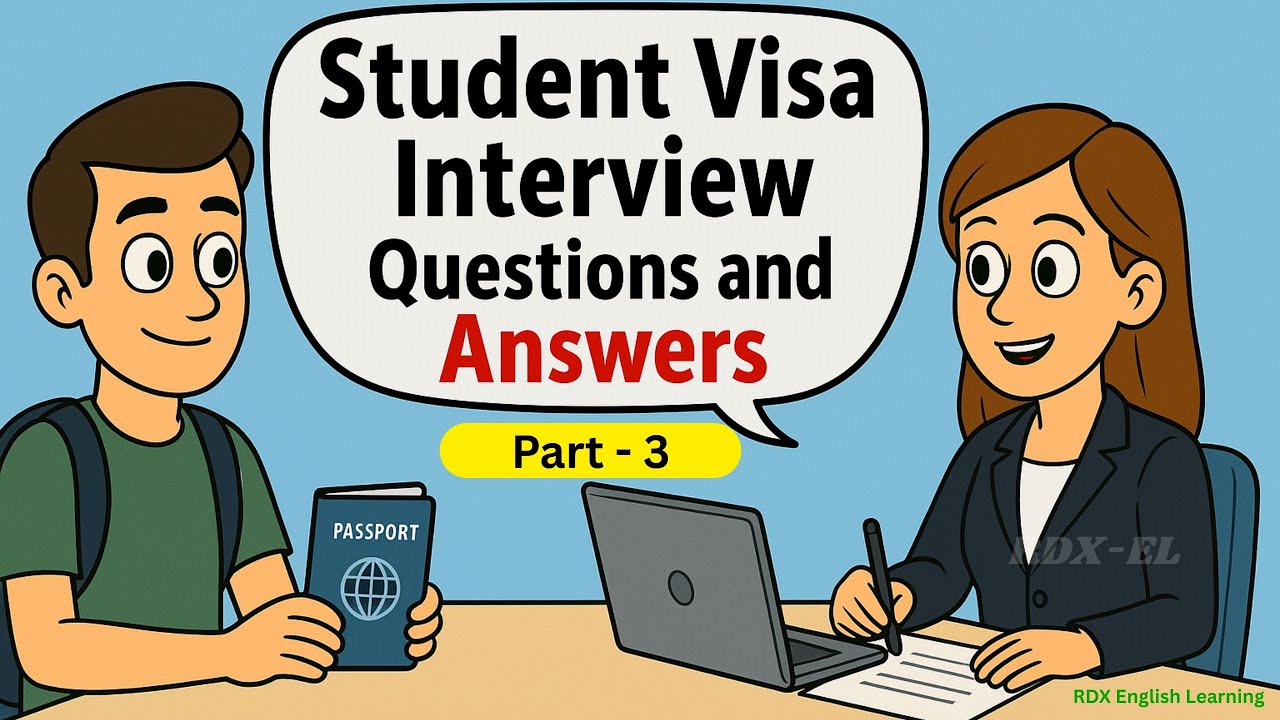 Student Visa Interview Questions and Answers | 140+ Sample Q&A Practice ...