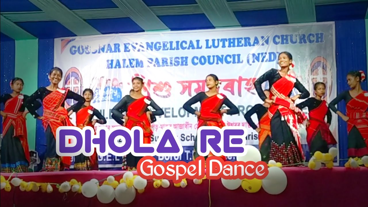 Dhola re || Gospel Dance || O Dhola re - YouTube