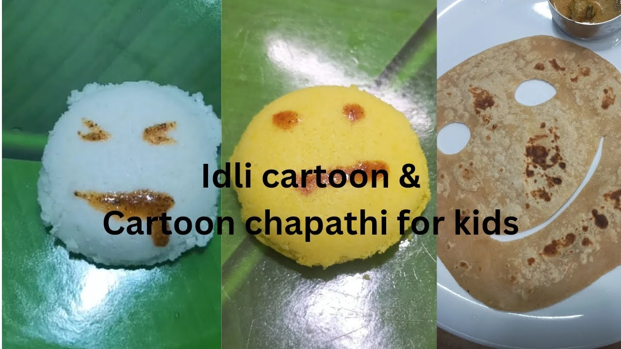 cartoon chapathi, cartoon idli for kids - YouTube