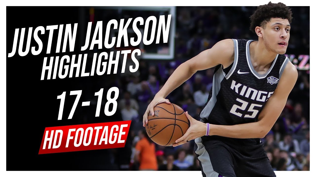Kings SF Justin Jackson 2017-2018 Season Highlights ᴴᴰ - YouTube