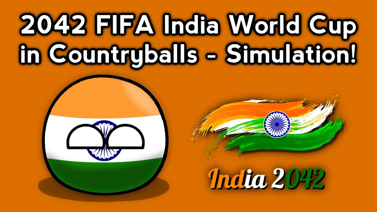 2042 FIFA India World Cup in Countryballs! - YouTube