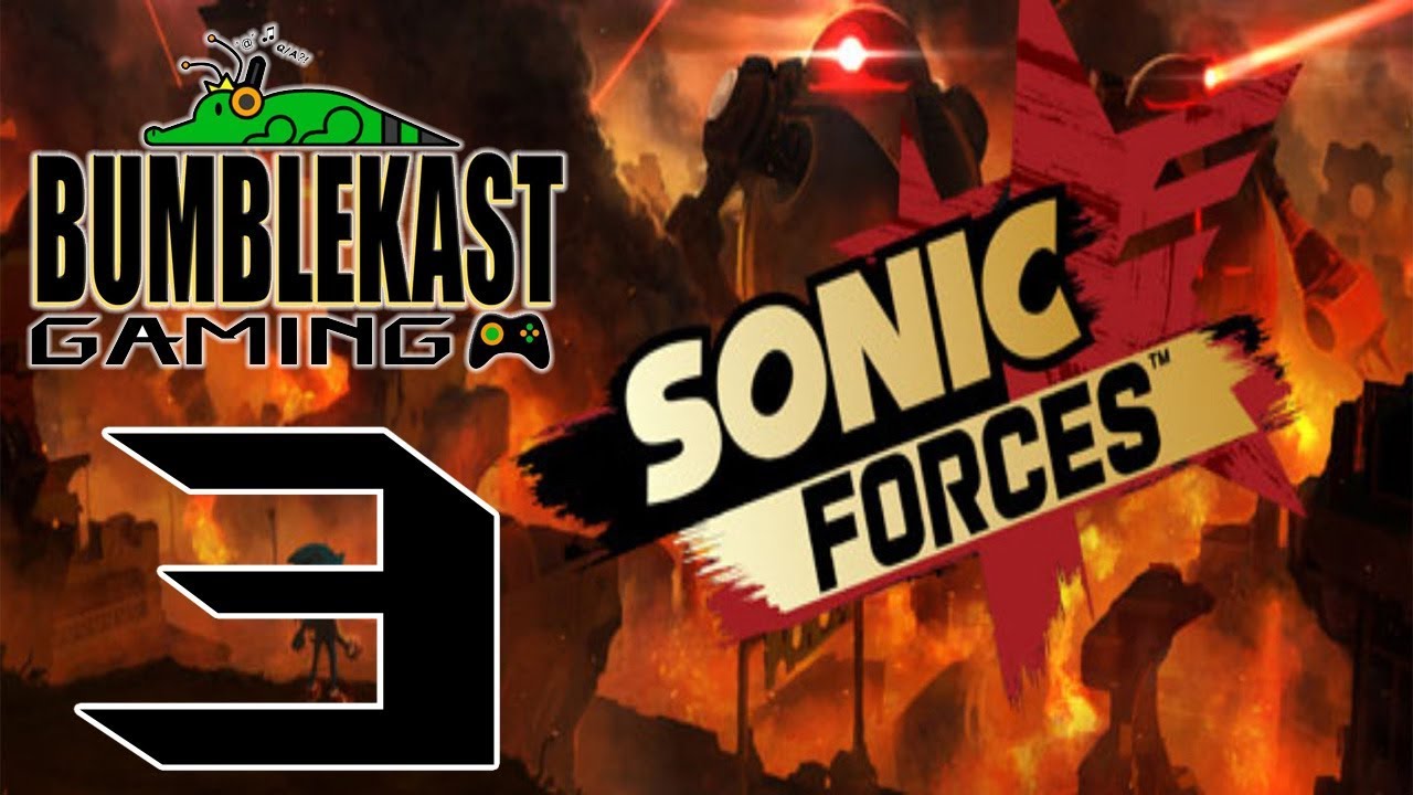 Sonic Forces (Ian Plays) - PART 3 - BumbleKast Gaming Live #38 - YouTube