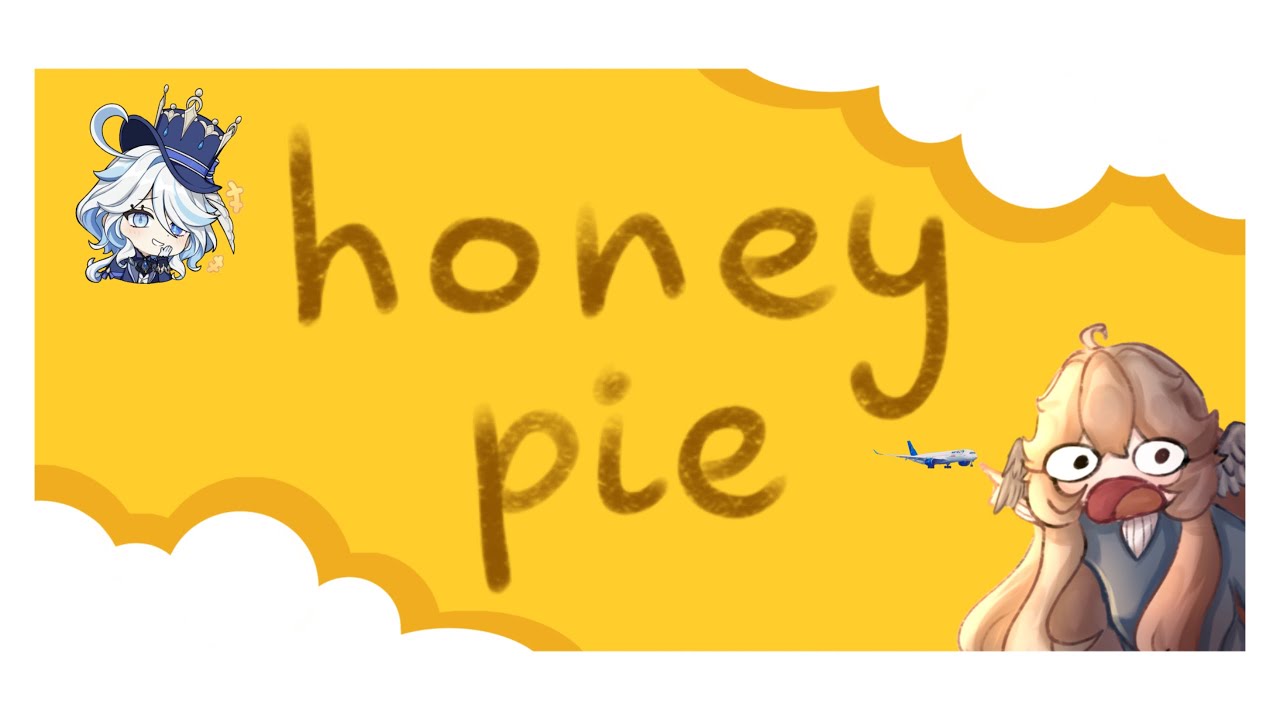Honey Pie || Animation meme || read description :3 - YouTube