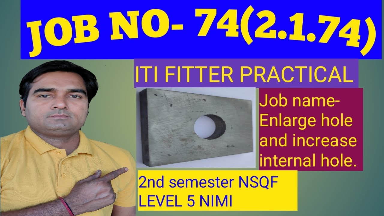 ITI FITTER PRACTICAL JOB NO-74(2.1.74) . 2ND SEMESTER NSQF LEVEL -5 ...