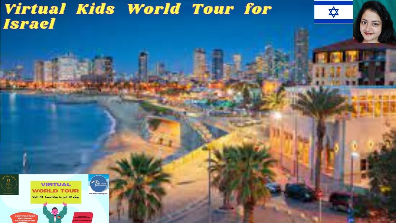 6 Weeks Virtual Kids World Tour for Israel - YouTube