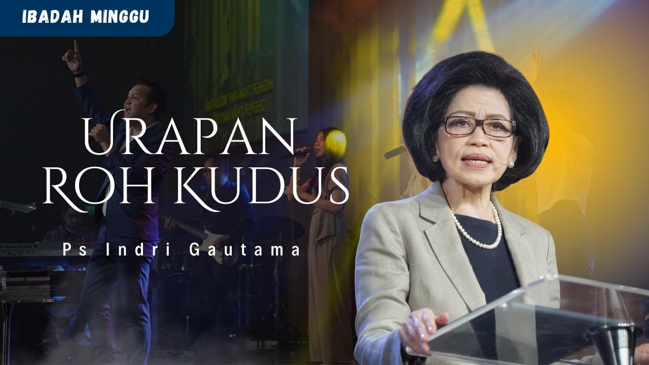 Ibadah Minggu 12/01/25 | Ps Indri - Urapan Roh Kudus (Part II) - YouTube