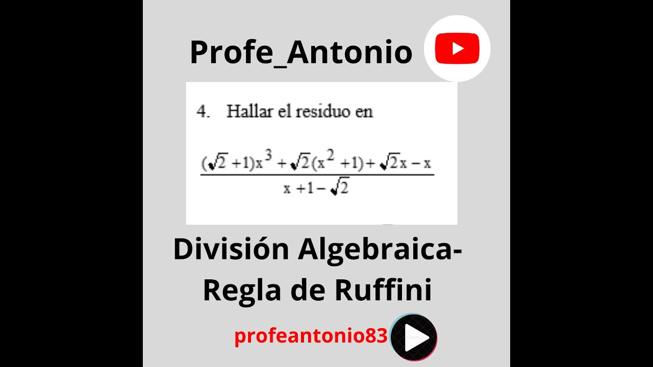 ÁLGEBRA_DIVISIÓN ALGEBRAICA-REGLA DE RUFFINI - YouTube