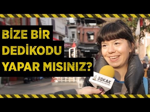 BİZE BİR DEDİKODU YAPAR MISINIZ? (#335)