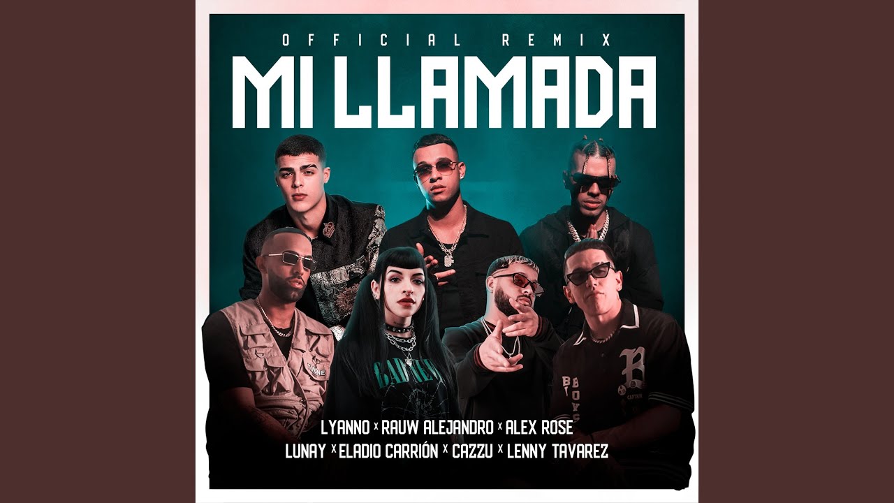 Mi Llamada (Remix) - YouTube Music