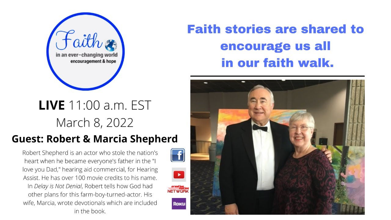 Faith Story with Robert & Marcia Shepherd - YouTube