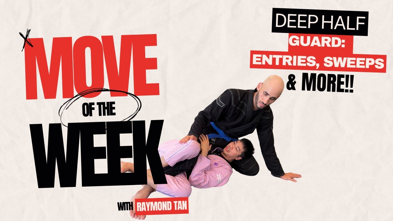 Ultimate Deep Half Guard Guide: Entry, Tips, Sweeps, and Variations ...