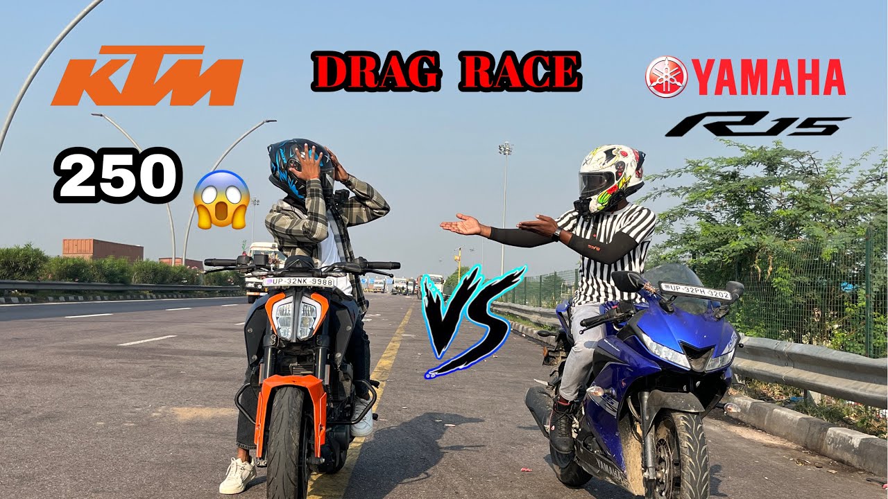 Yamaha r15 S vs ktm duke 250 drag race ⁠@Arundream10r - YouTube