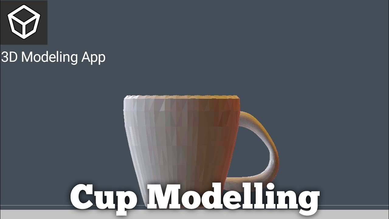 Cup Modeling In 3d Modeling App// Modeling In 3d Modeling App # ...