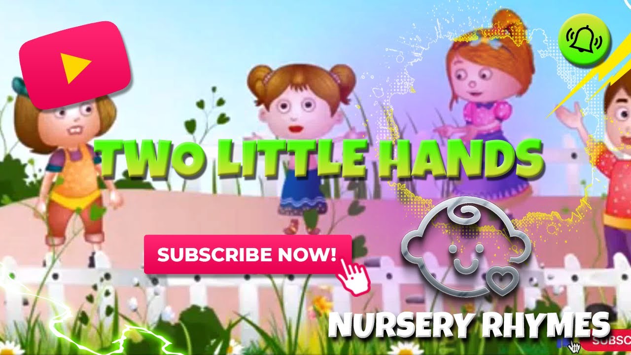 Two little hands animated lullaby song + more nursery rhymes kids songs ...