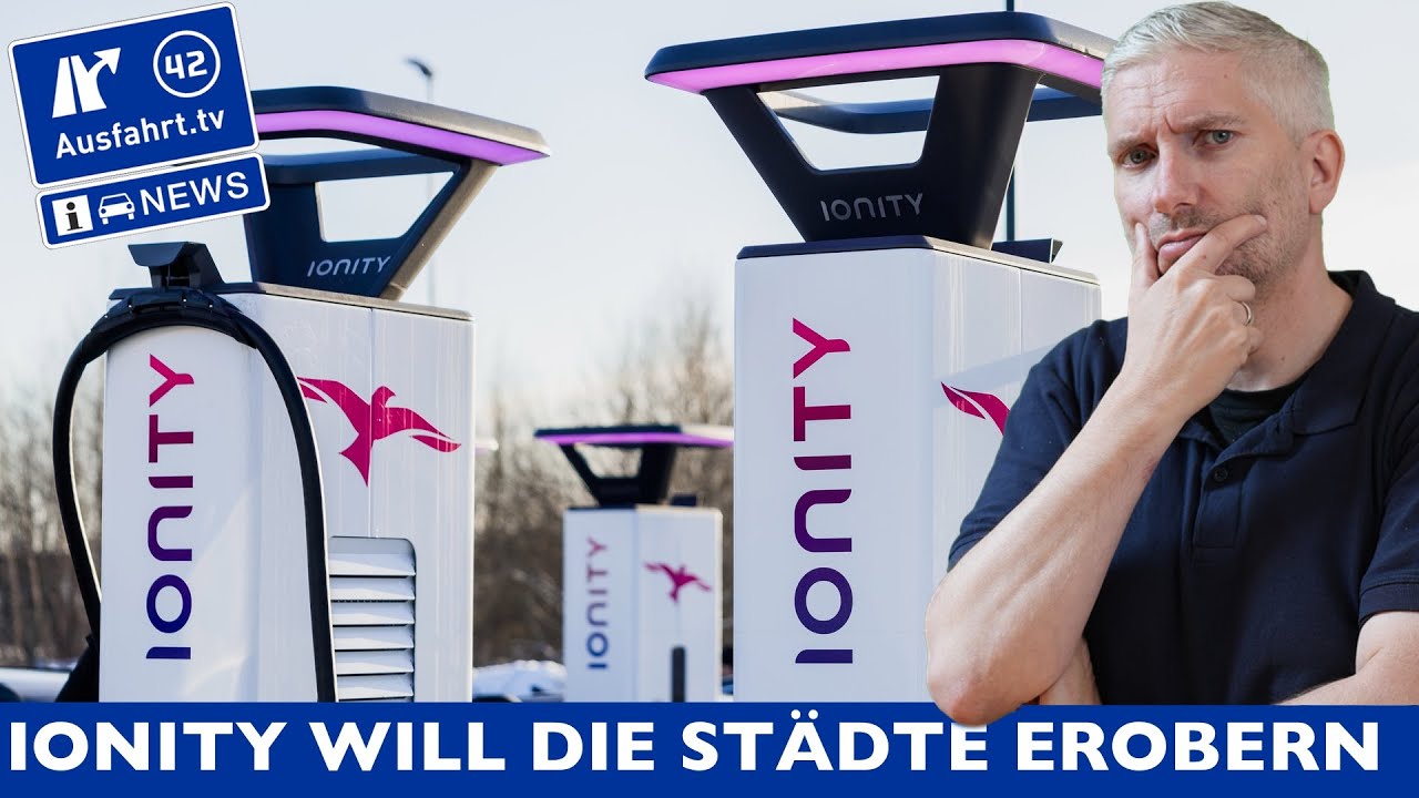 IONITY zieht es in die Stadt! Von der Autobahn in die Ballungsgebiete ...
