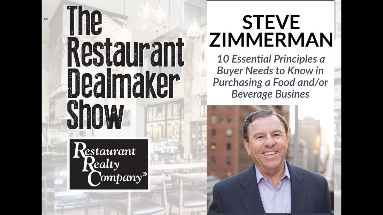 Restaurant Dealmaker Show EP#18 featuring Steve Zimmerman - YouTube