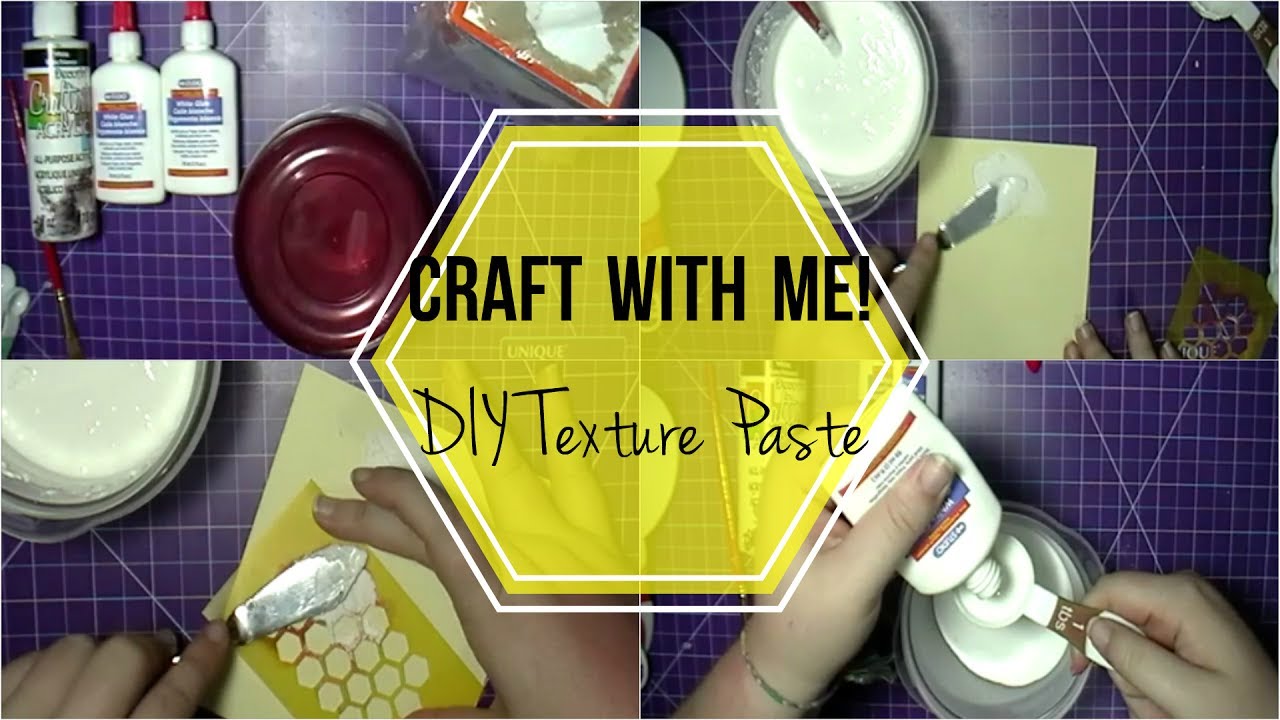 Craft With Me | DIY Texture Paste - YouTube