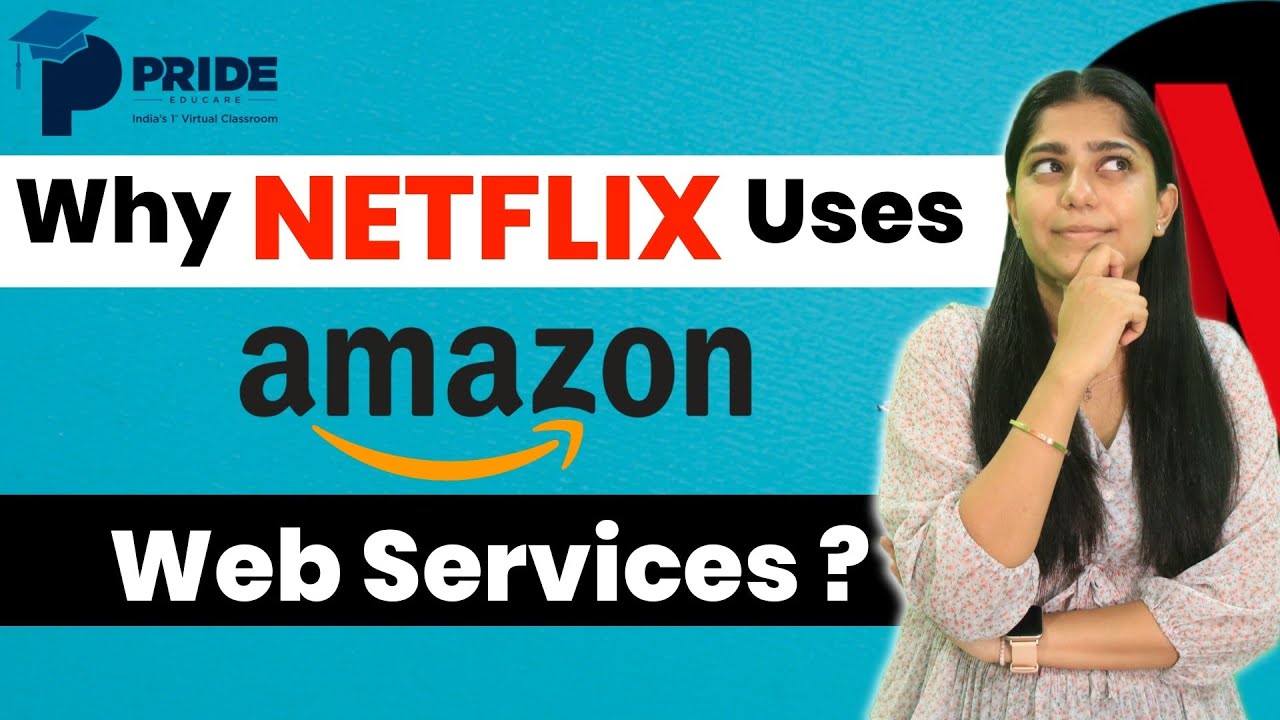 Does Netflix Still Use AWS? | Completely Explained | #prideeducare ...