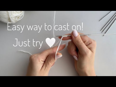 Easy way to cast on - YouTube