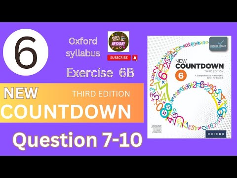 Class 6 Math Exercise 6B Question 7-10| New countdown third edition  | Oxford #maths